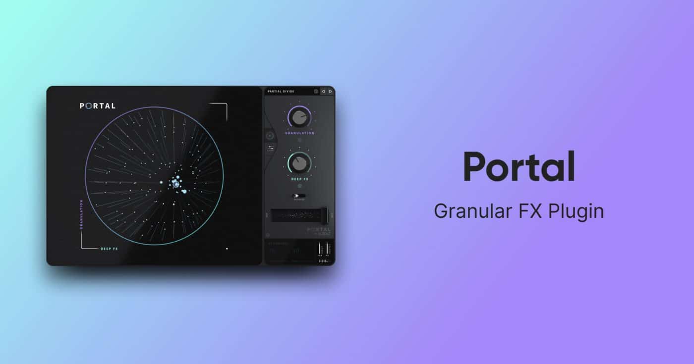 Easy Granular Synthesis: Portal's New Granular Synth